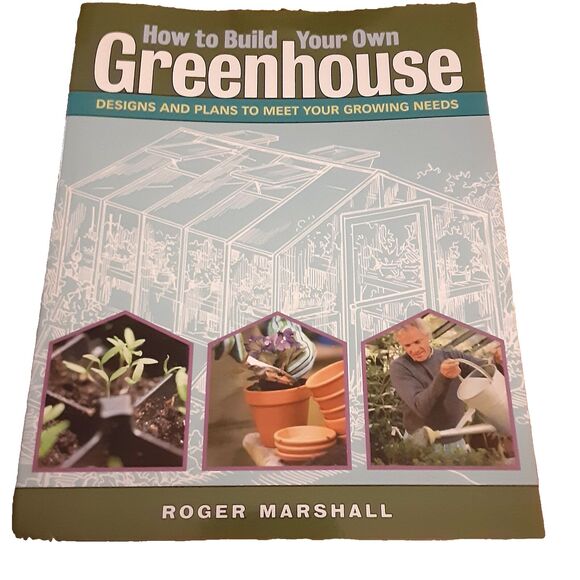 Accents | How To Build Your Own Greenhouse Designs And Plans To Meet ...